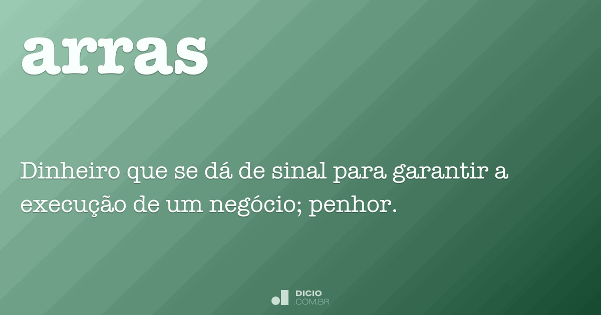 Arras - Dicio, Dicionário Online de Português