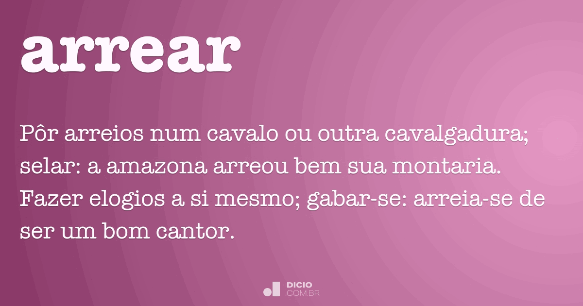 Arrear - Dicio, Dicionário Online de Português
