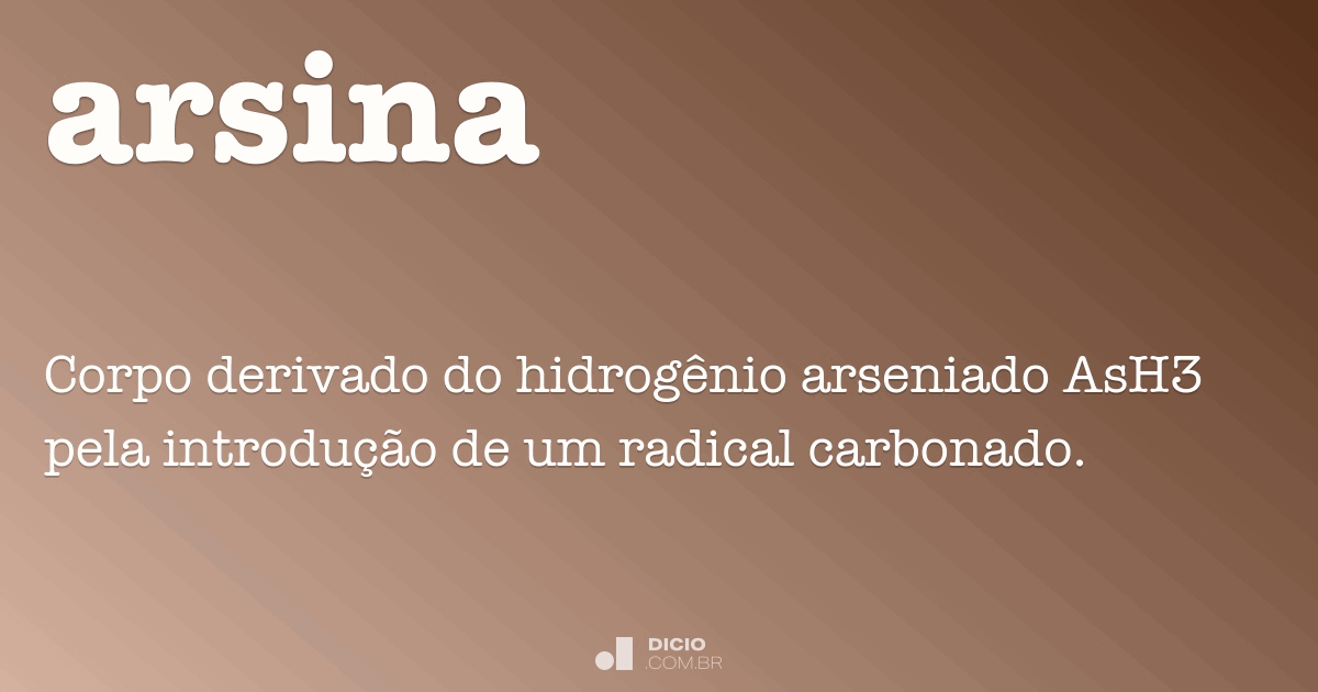 Arsina - Dicio, Dicionário Online de Português