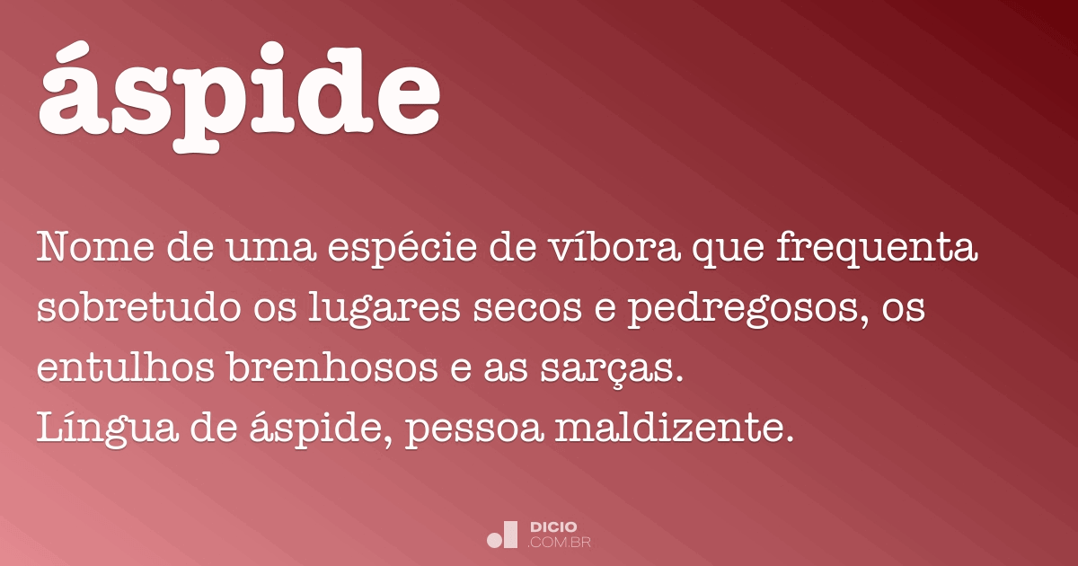 Áspide - Dicio, Dicionário Online de Português