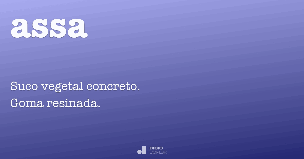 Assa - Dicio, Dicionário Online de Português