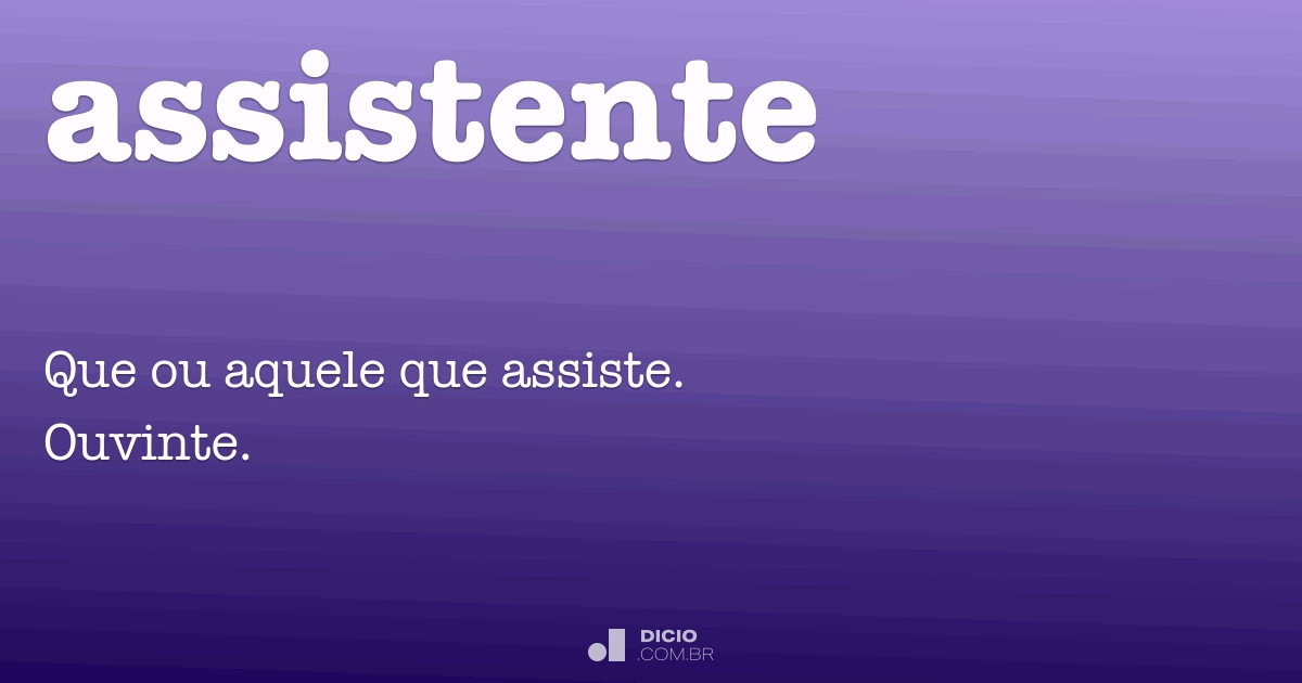 Assistente - Dicio, Dicionário Online de Português