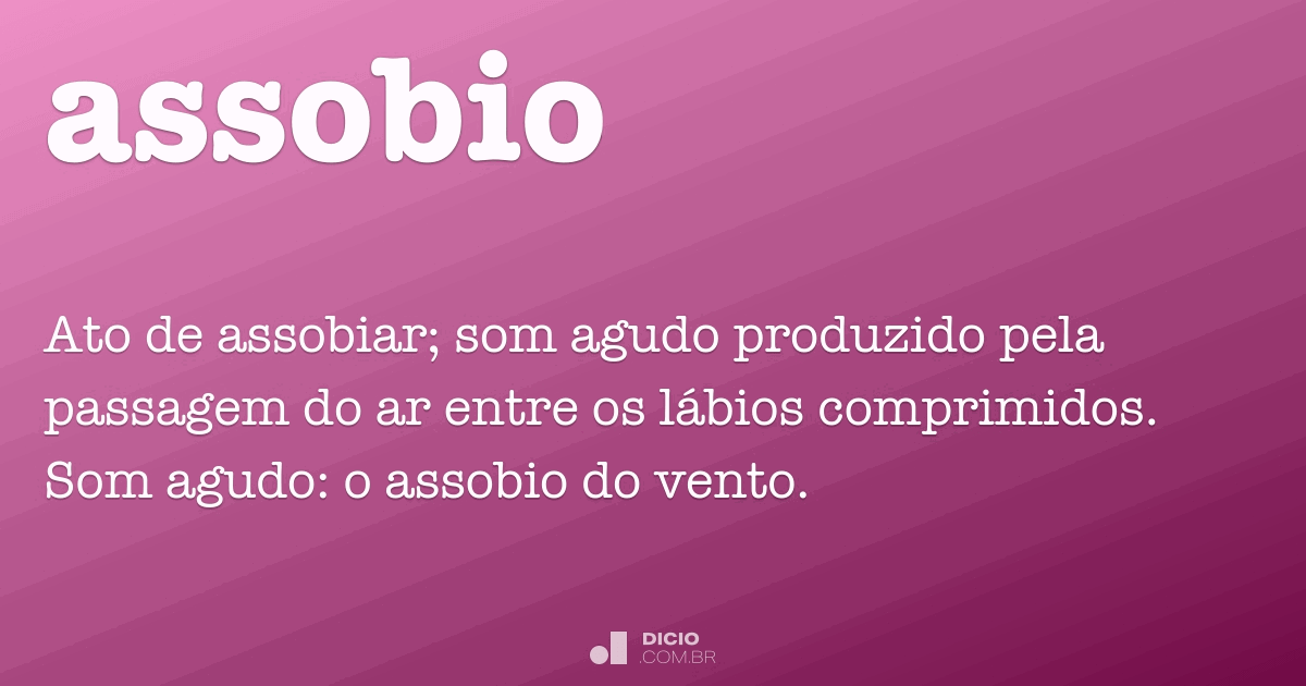 Assobio - Dicio, Dicionário Online de Português