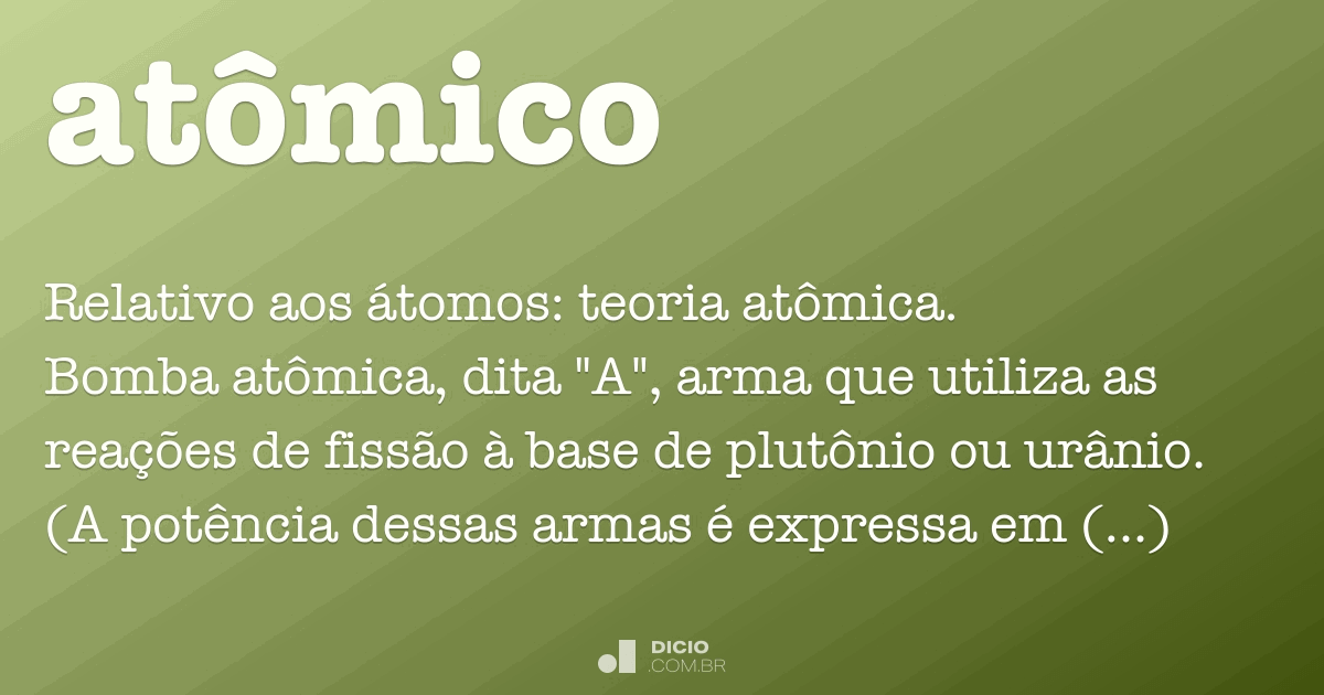 Atômico - Dicio, Dicionário Online de Português