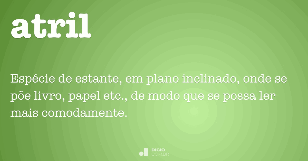 Atril - Dicio, Dicionário Online de Português