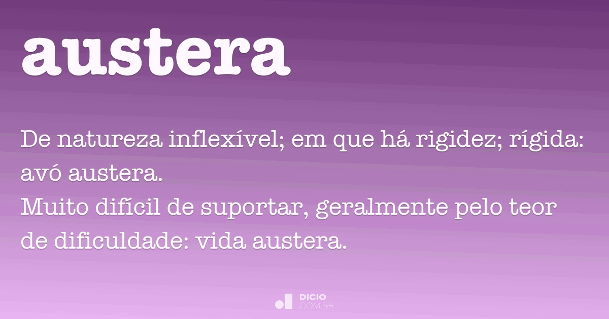 Austera - Dicio, Dicionário Online de Português