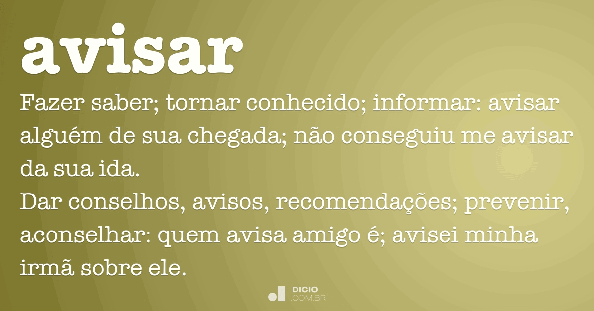 Avisar - Dicio, Dicionário Online de Português