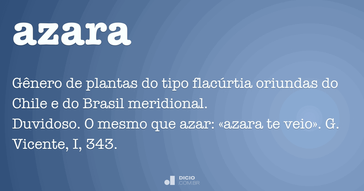 Azara - Dicio, Dicionário Online de Português