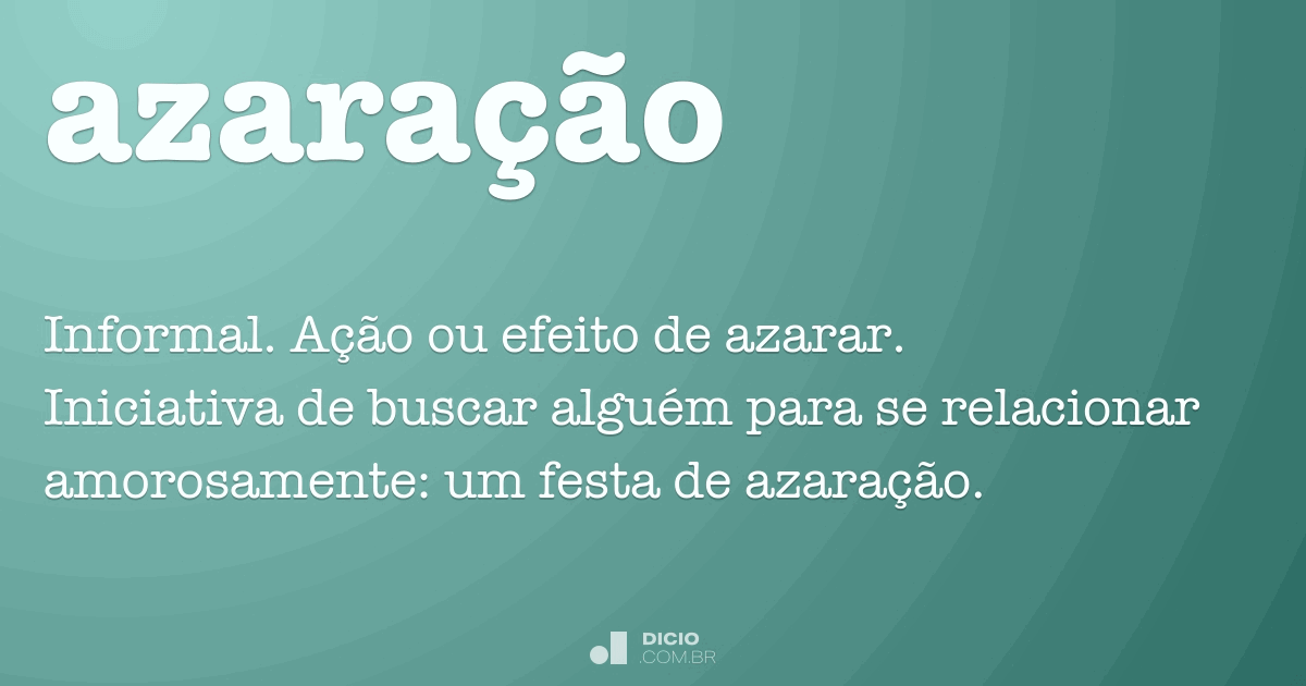 Azaração - Dicio, Dicionário Online de Português