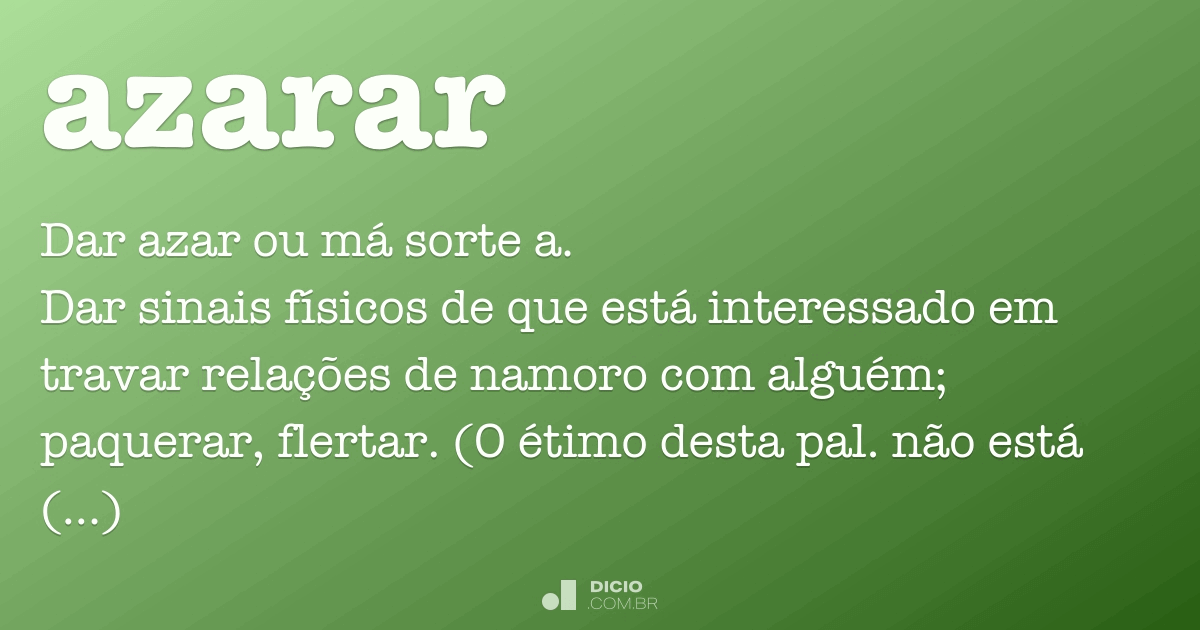 Azarar - Dicio, Dicionário Online de Português