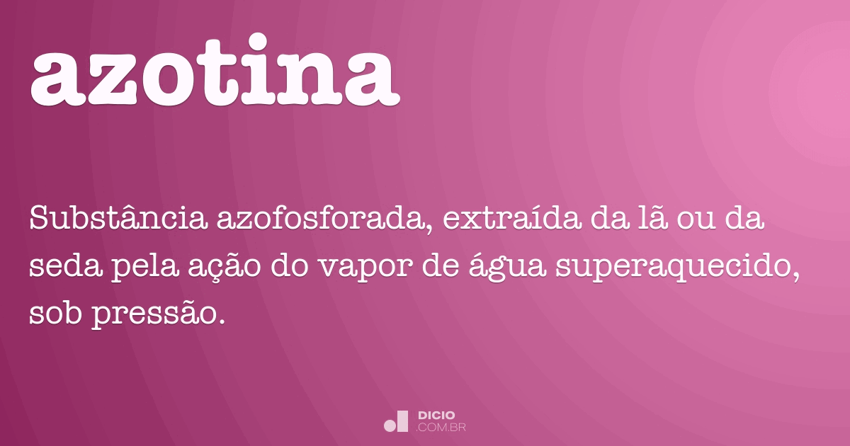 Azotina - Dicio, Dicionário Online de Português