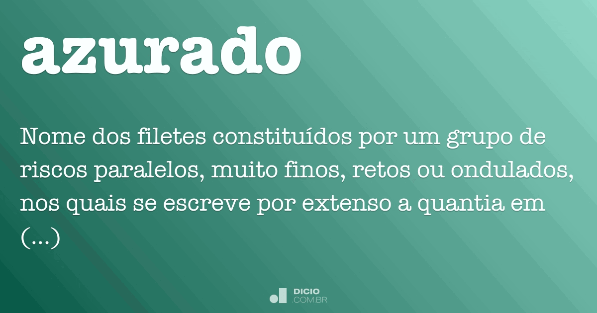 Azurado - Dicio, Dicionário Online de Português