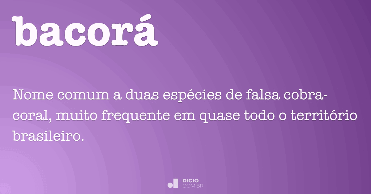 Bacorá - Dicio, Dicionário Online de Português