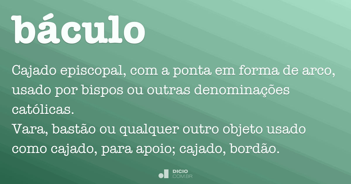 Báculo - Dicio, Dicionário Online de Português