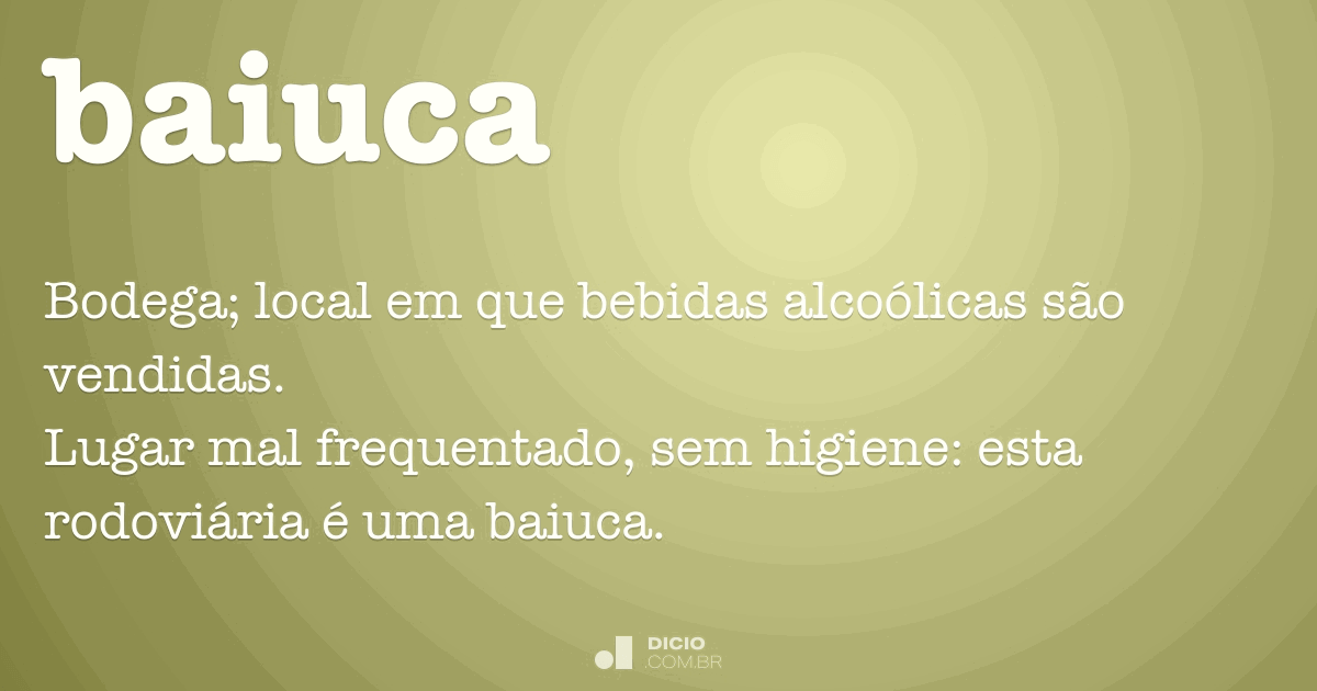 Baiuca - Dicio, Dicionário Online de Português