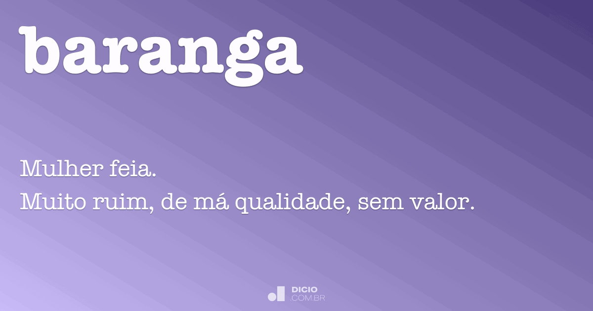 Baranga - Dicio, Dicionário Online de Português