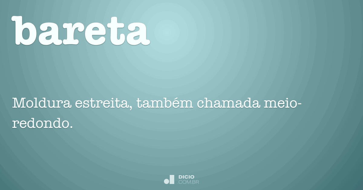 Bareta - Dicio, Dicionário Online de Português