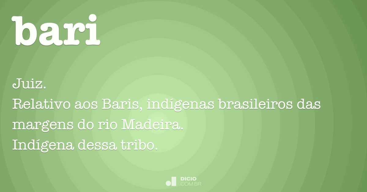 Bari - Dicio, Dicionário Online de Português