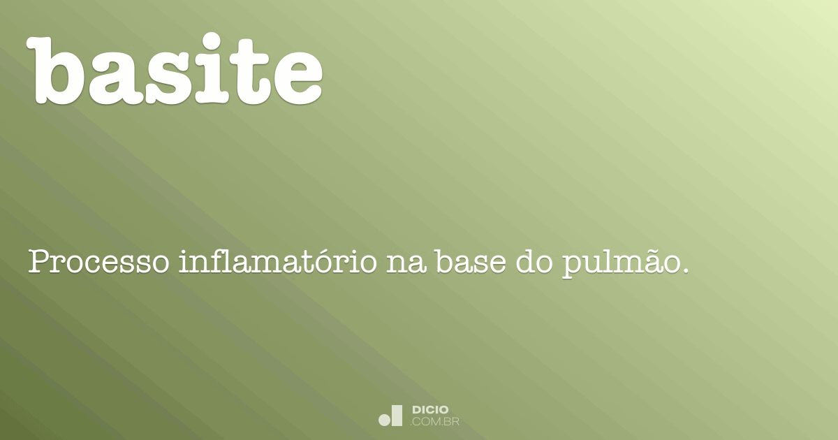 Basite - Dicio, Dicionário Online de Português