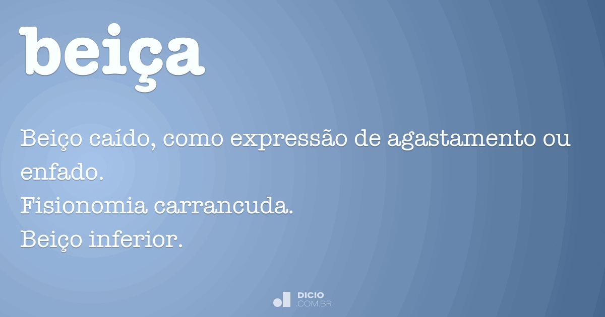 Beiça - Dicio, Dicionário Online de Português