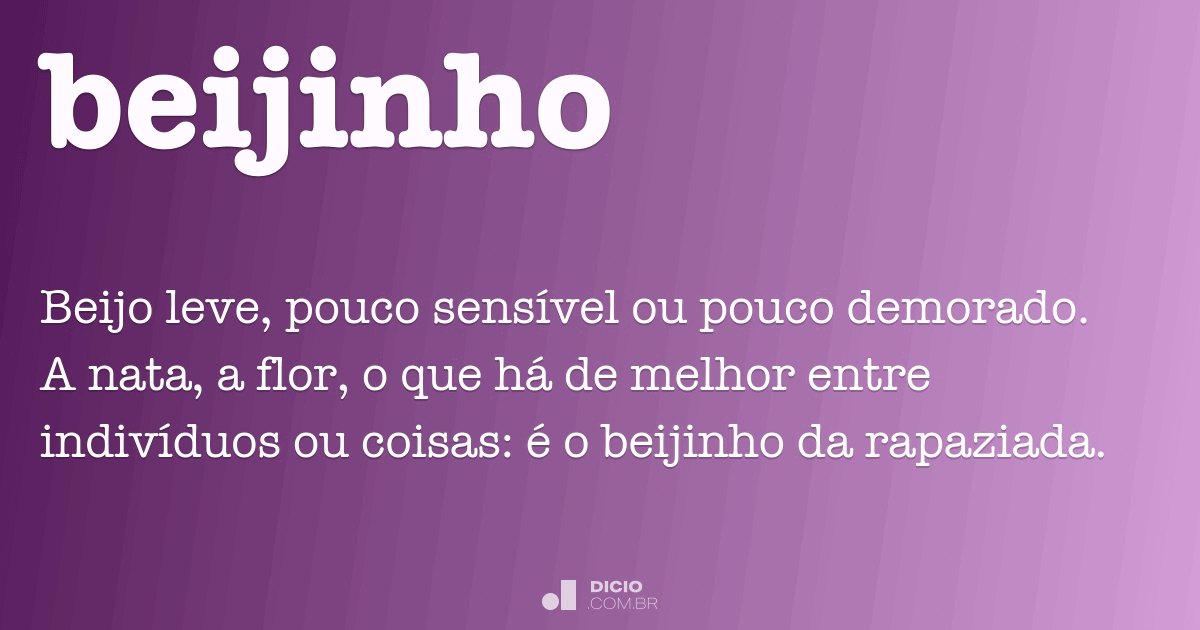 Beijinho - Dicio, Dicionário Online de Português