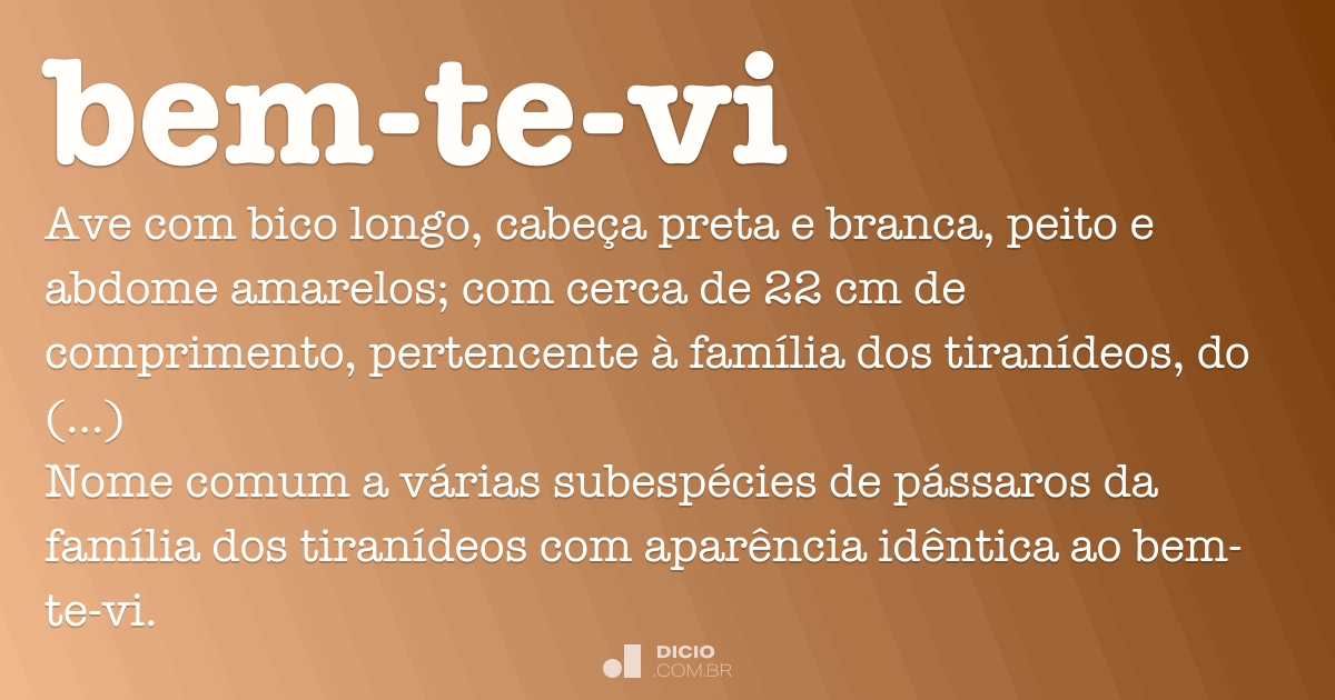 Bem-te-vi - Dicio, Dicionário Online de Português