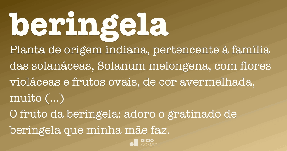Beringela - Dicio, Dicionário Online de Português
