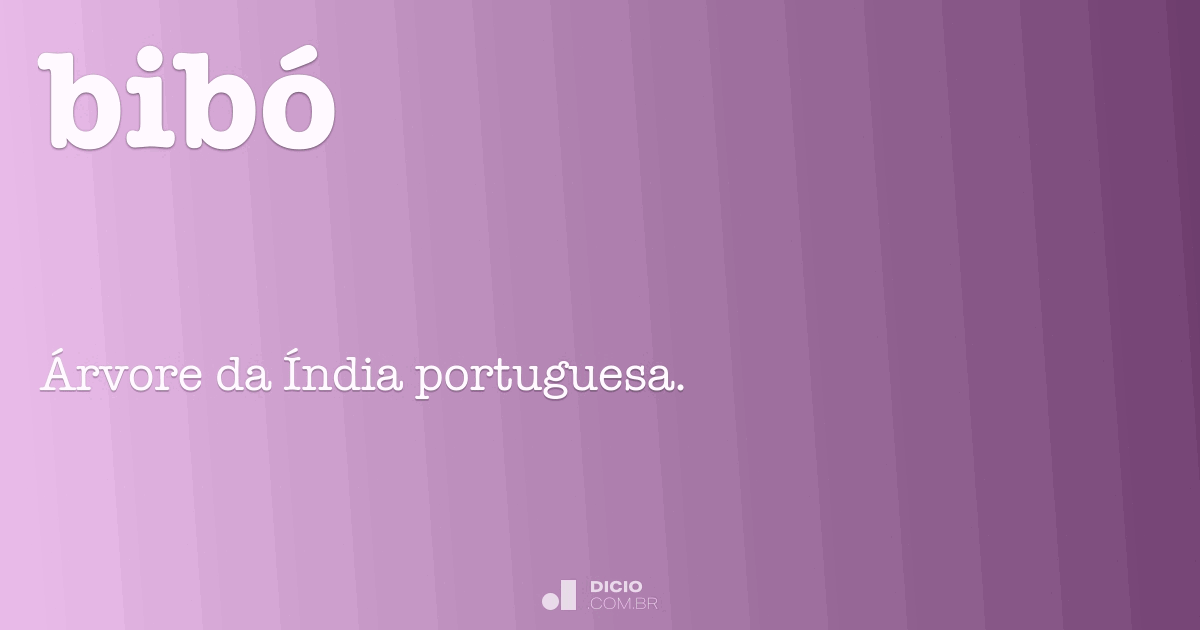 Bibó - Dicio, Dicionário Online de Português