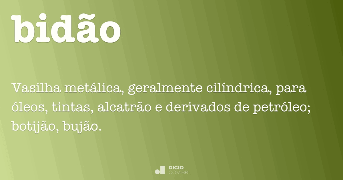 Bidão - Dicio, Dicionário Online de Português