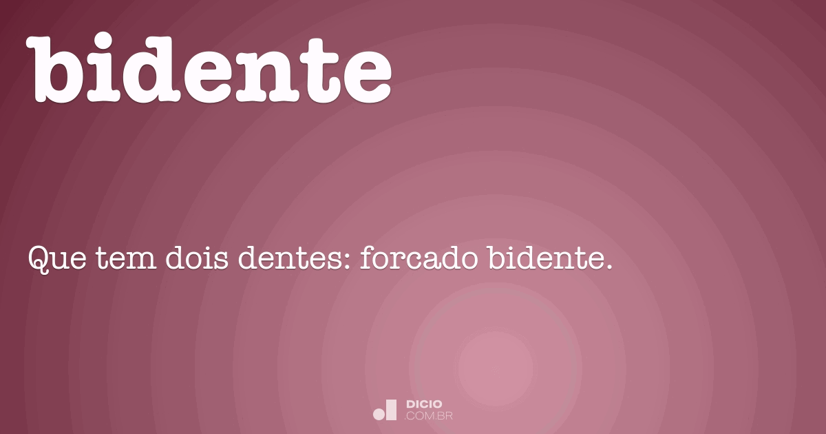 Bidente - Dicio, Dicionário Online de Português
