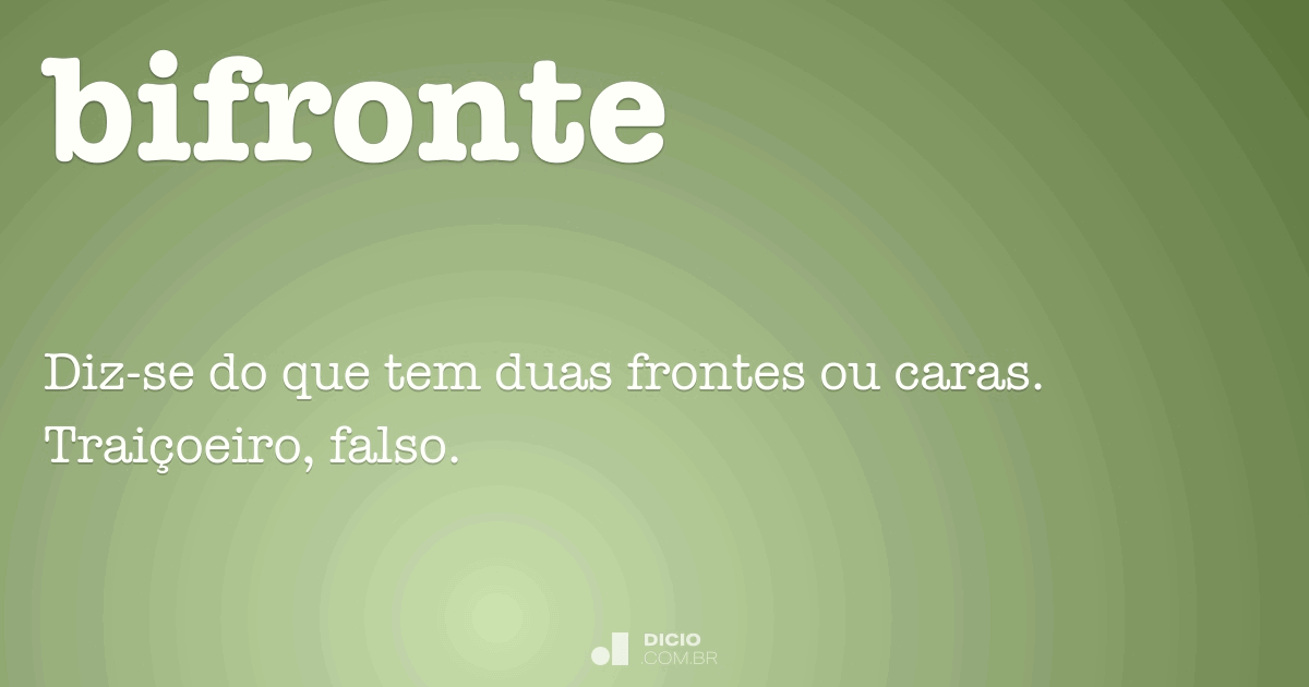 Bifronte - Dicio, Dicionário Online de Português