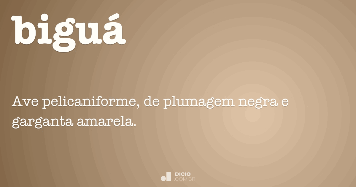Biguá - Dicio, Dicionário Online de Português