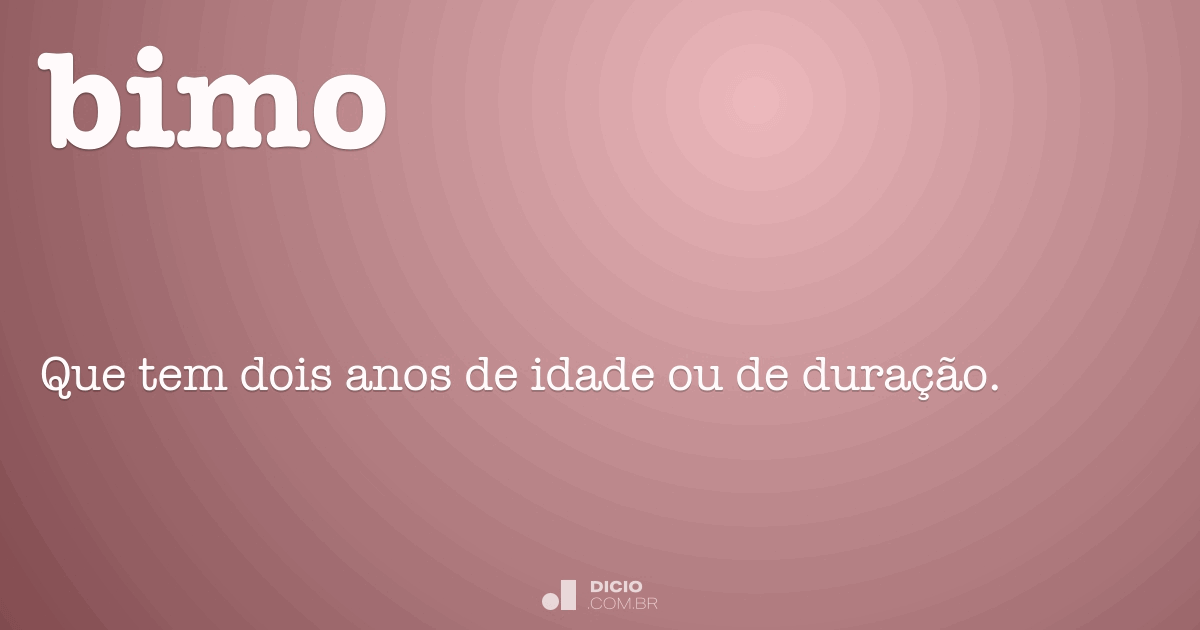 Bimo - Dicio, Dicionário Online de Português