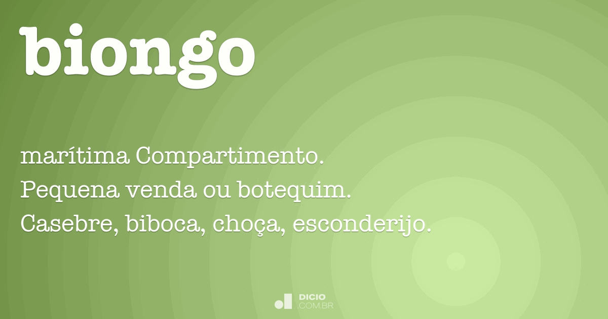 Biongo - Dicio, Dicionário Online de Português