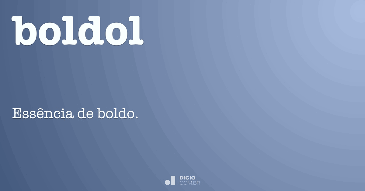 Boldol - Dicio, Dicionário Online de Português