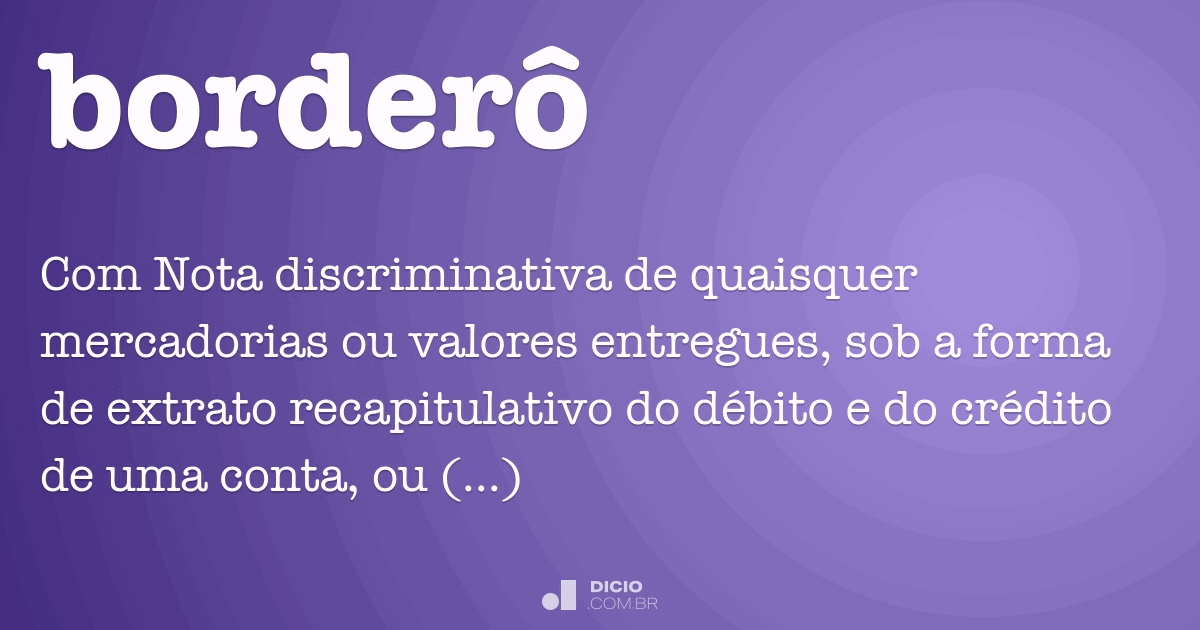 Borderô - Dicio, Dicionário Online de Português