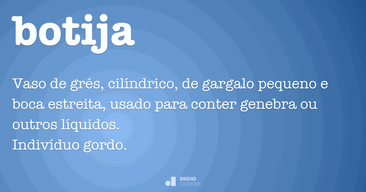 Botija - Dicio, Dicionário Online de Português