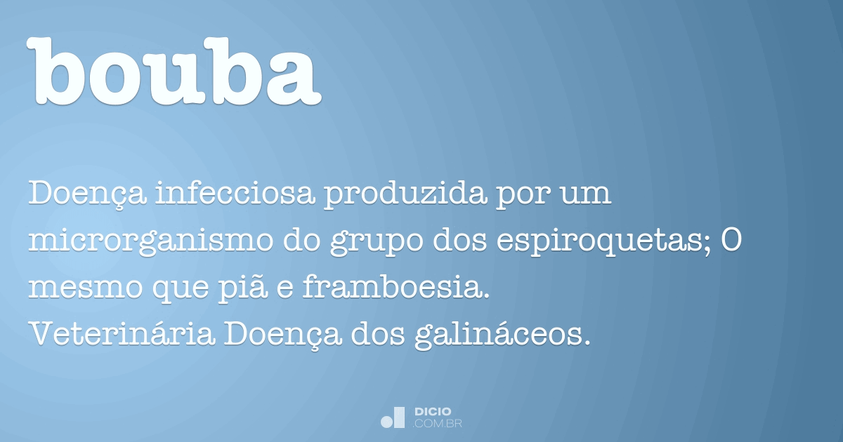 Bouba - Dicio, Dicionário Online de Português