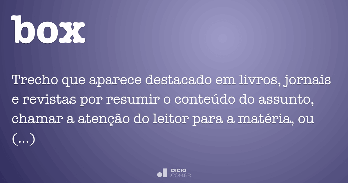 Box - Dicio, Dicionário Online de Português