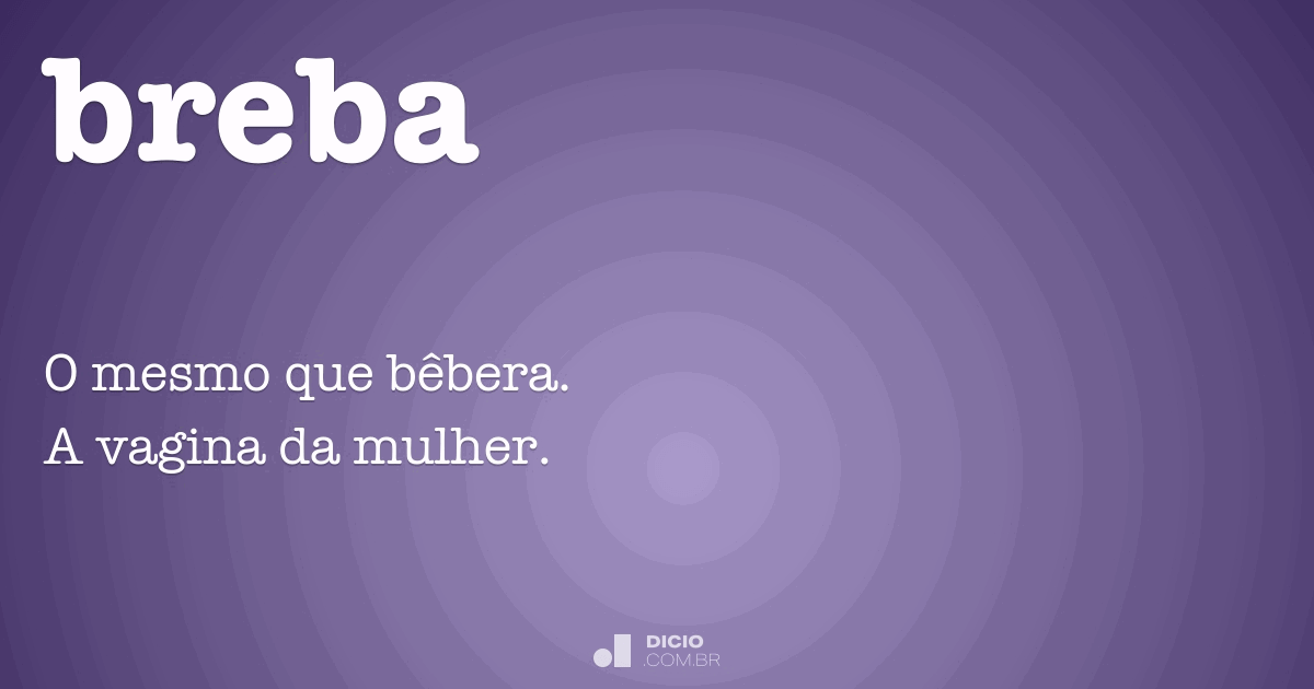 Breba - Dicio, Dicionário Online de Português