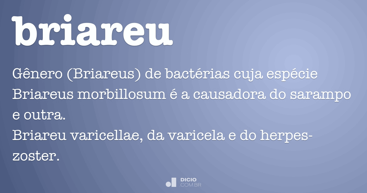 Briareu - Dicio, Dicionário Online de Português