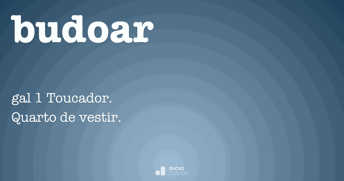 Budoar - Dicio, Dicionário Online de Português