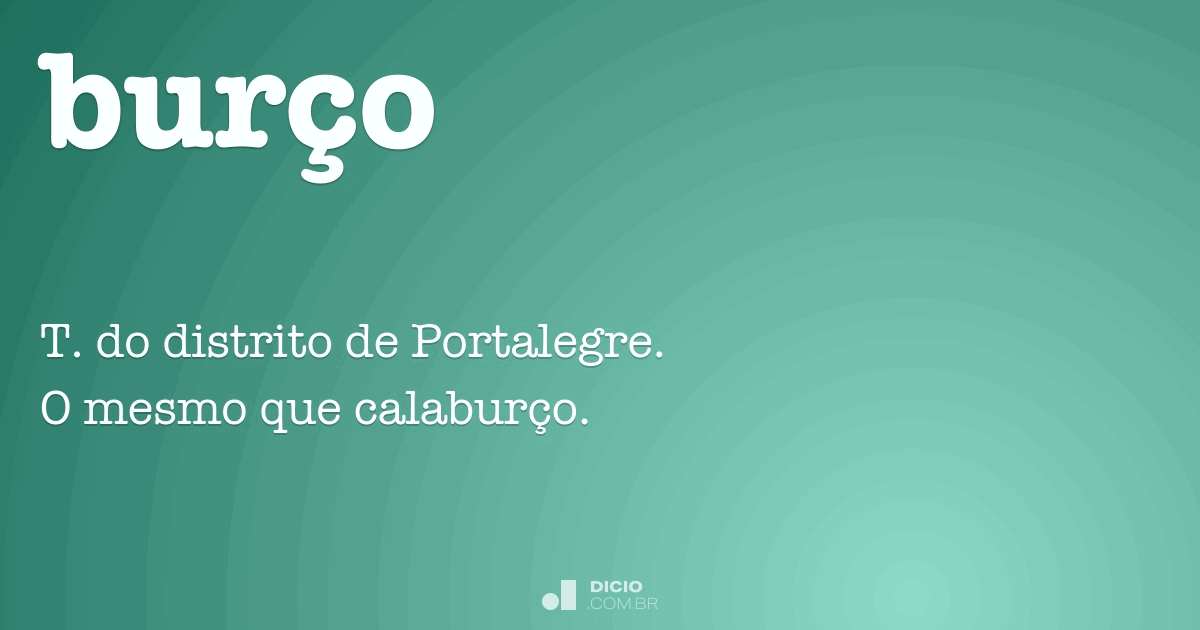Burço - Dicio, Dicionário Online de Português