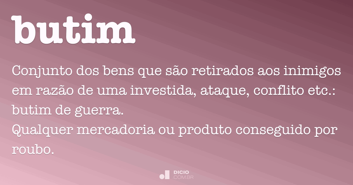 Butim - Dicio, Dicionário Online de Português