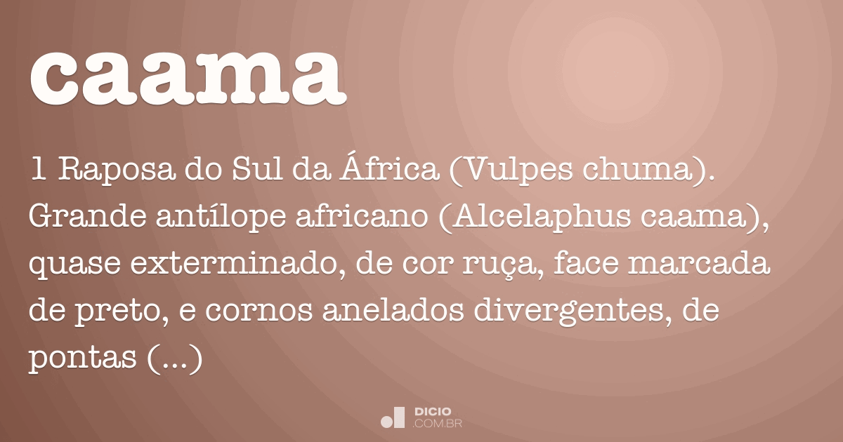 Caama - Dicio, Dicionário Online de Português