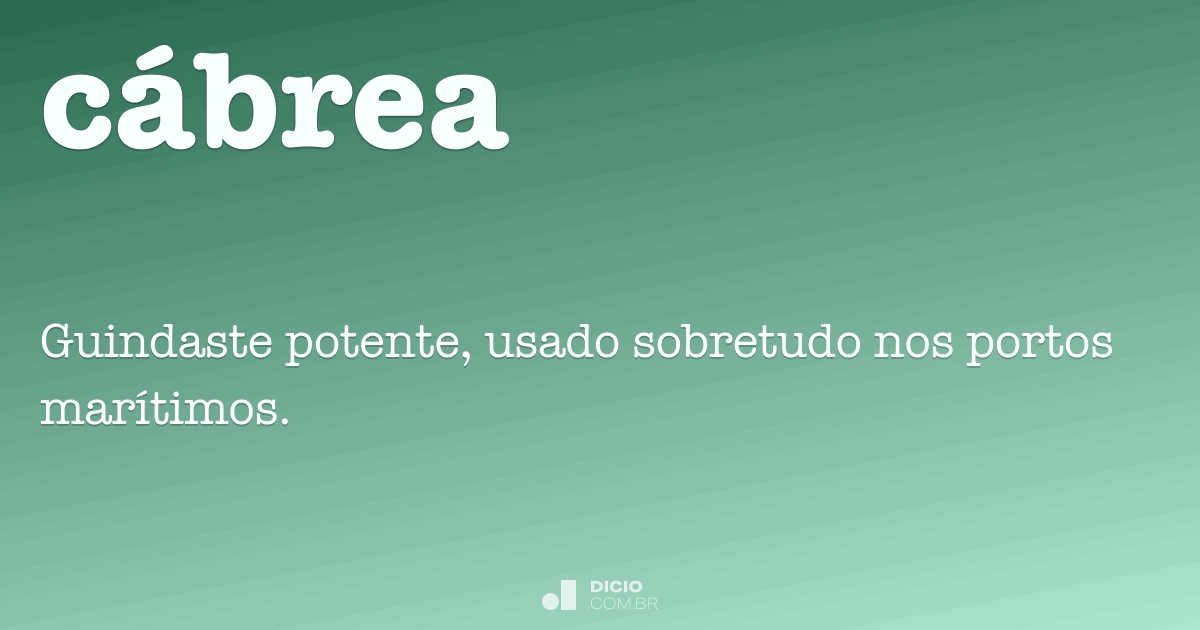 Cábrea - Dicio, Dicionário Online de Português