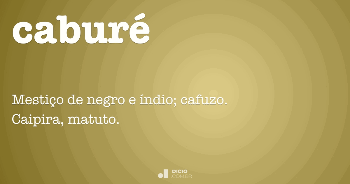 Caburé - Dicio, Dicionário Online de Português
