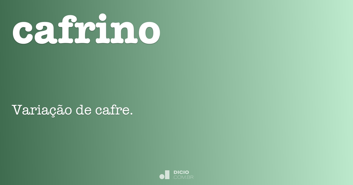 Cafrino - Dicio, Dicionário Online de Português