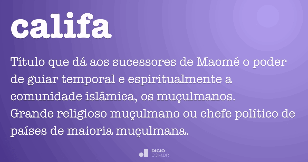 Califa - Dicio, Dicionário Online de Português