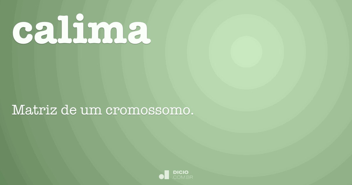 Calima - Dicio, Dicionário Online de Português
